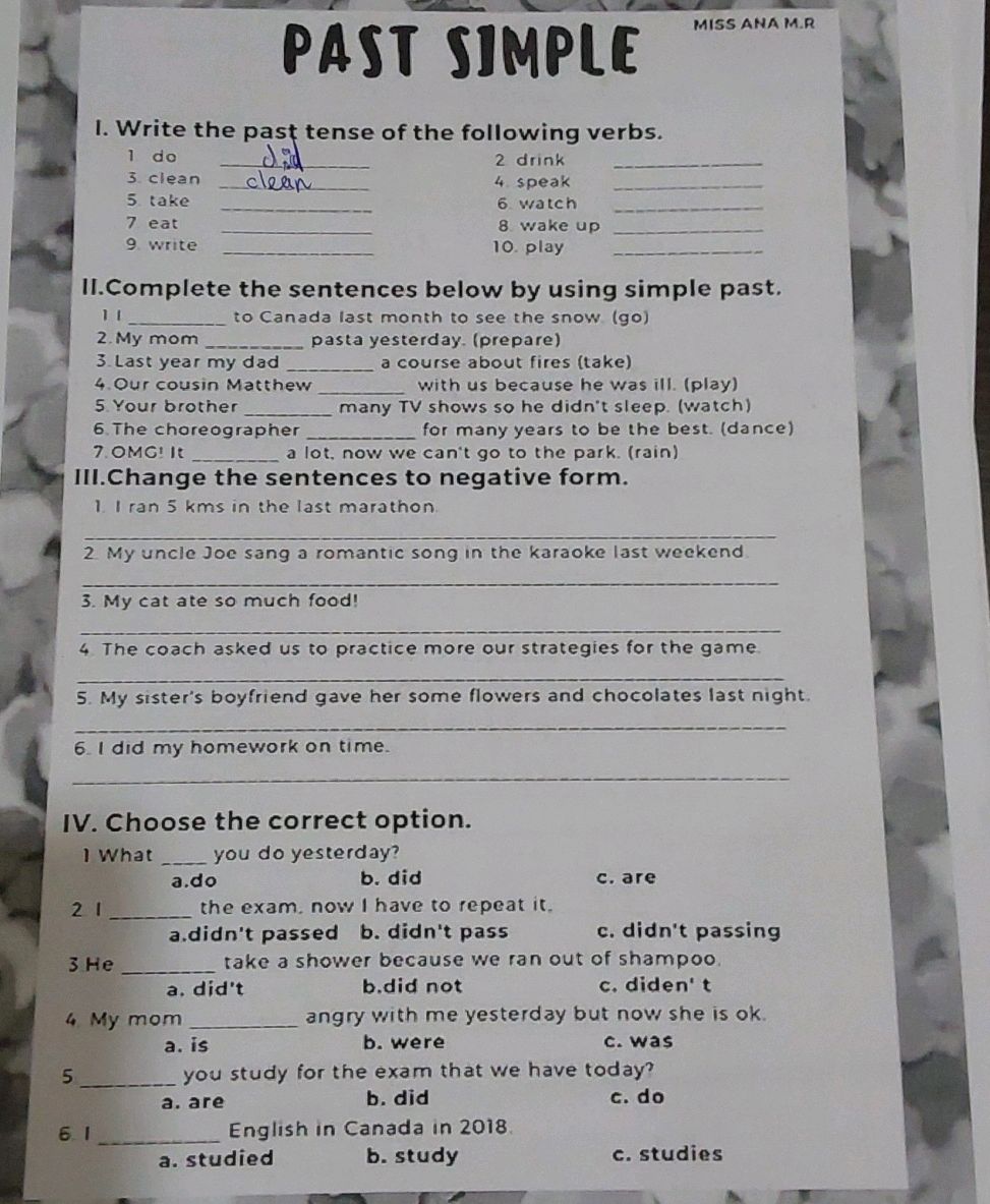 I. Write the past tense of the following | StudyX