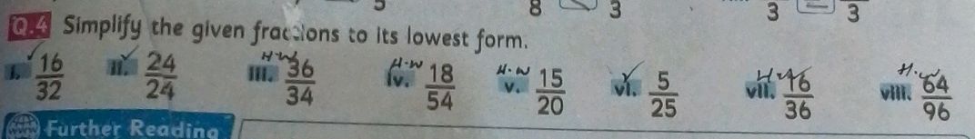 Q.4 Simplify the given fractions to its | StudyX