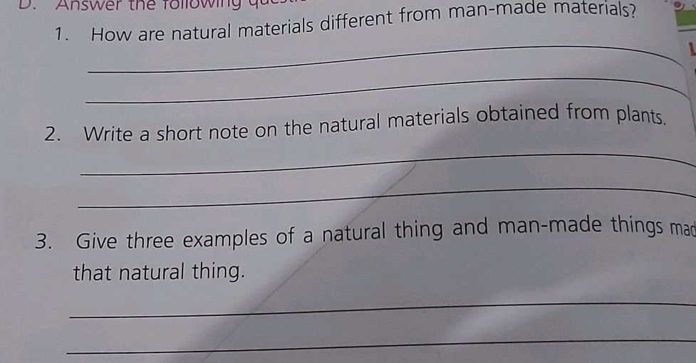 1. How are natural materials different from | StudyX