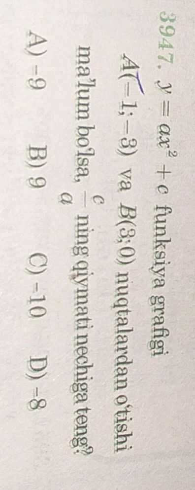 3947. $y = ax^2 + c$ funksiya grafigi $A(-1; | StudyX