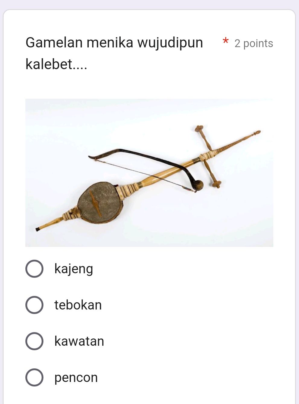 Gamelan menika wujudipun kalebet.... | StudyX