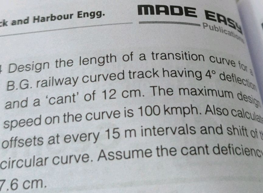 Design the length of a transition curve for | StudyX