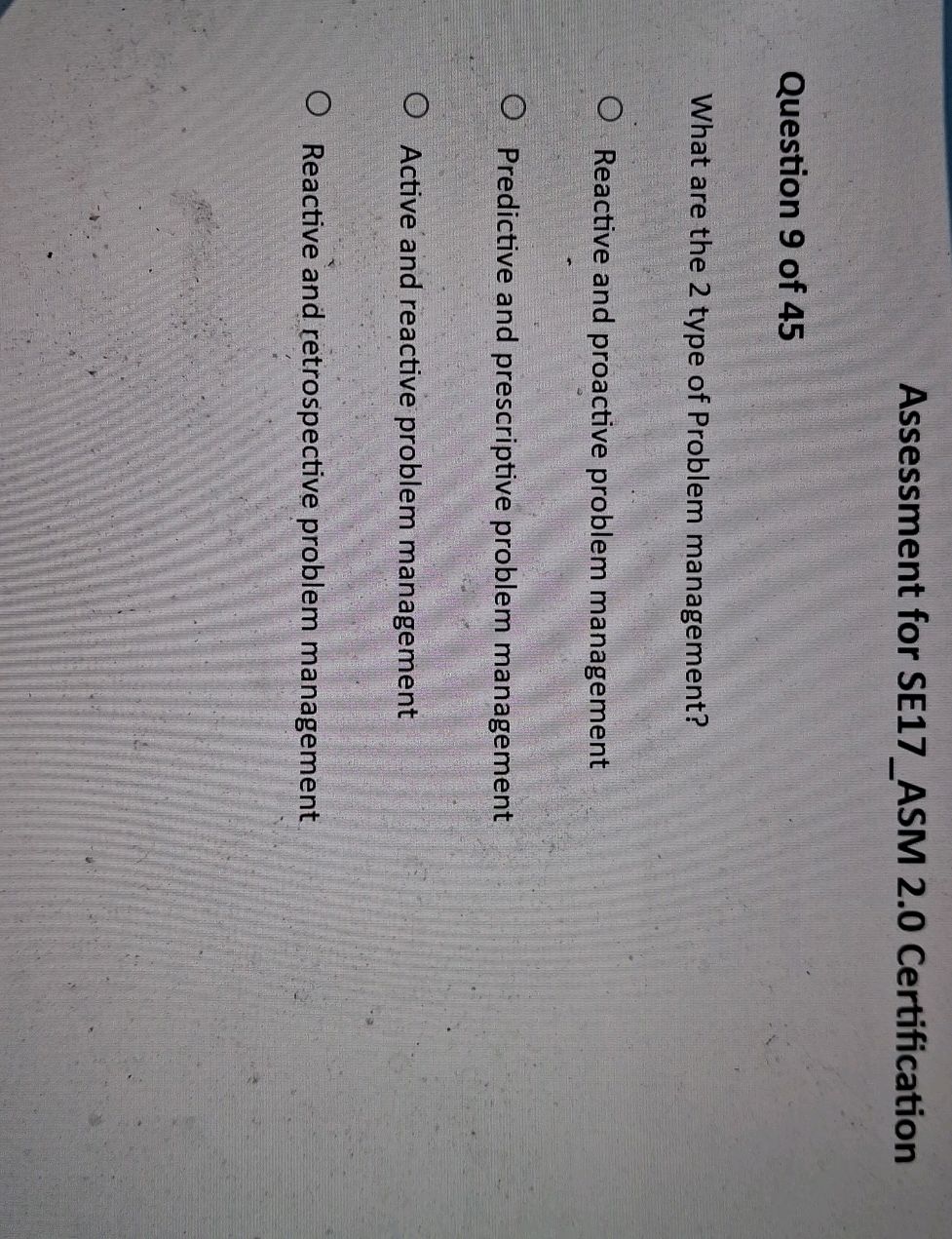 What are the 2 type of Problem management? | StudyX