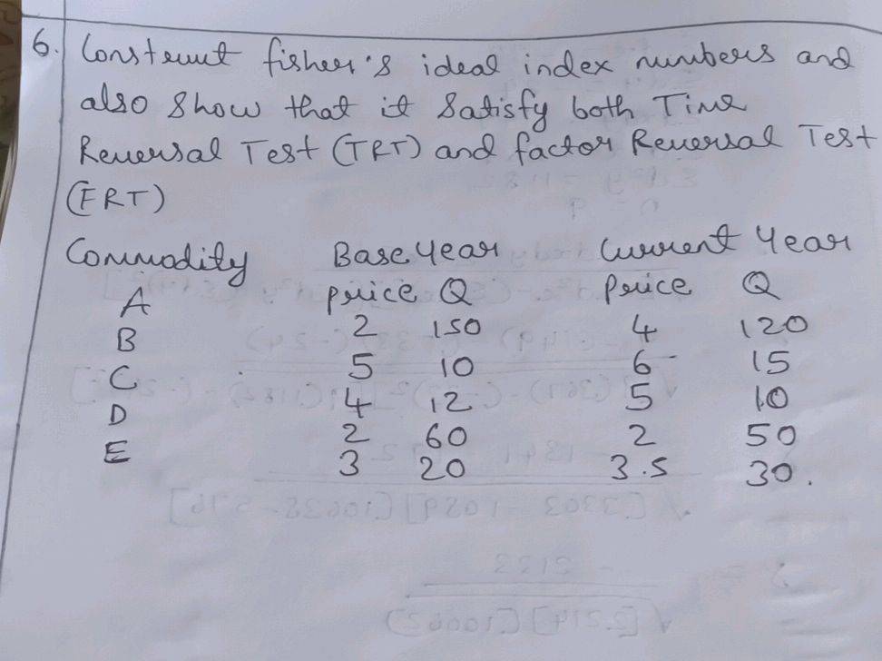 6. Construct fisher's ideal index numbers | StudyX
