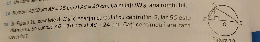 14. Rombul ABCD are AB = 25 cm și AC = 40 | StudyX
