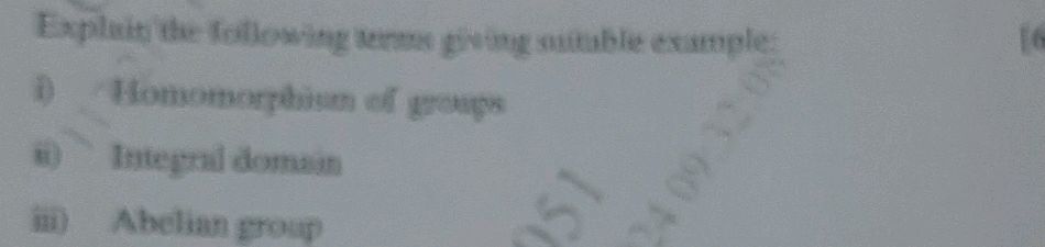 Explain the following terms giving suitable | StudyX
