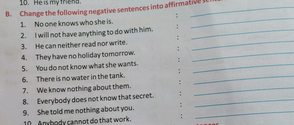B. Change the following negative sentences | StudyX