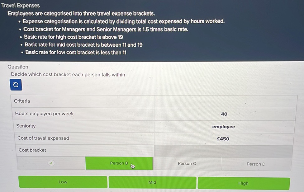Decide which cost bracket each person falls | StudyX