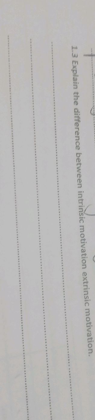 1. 3 Explain the difference between | StudyX