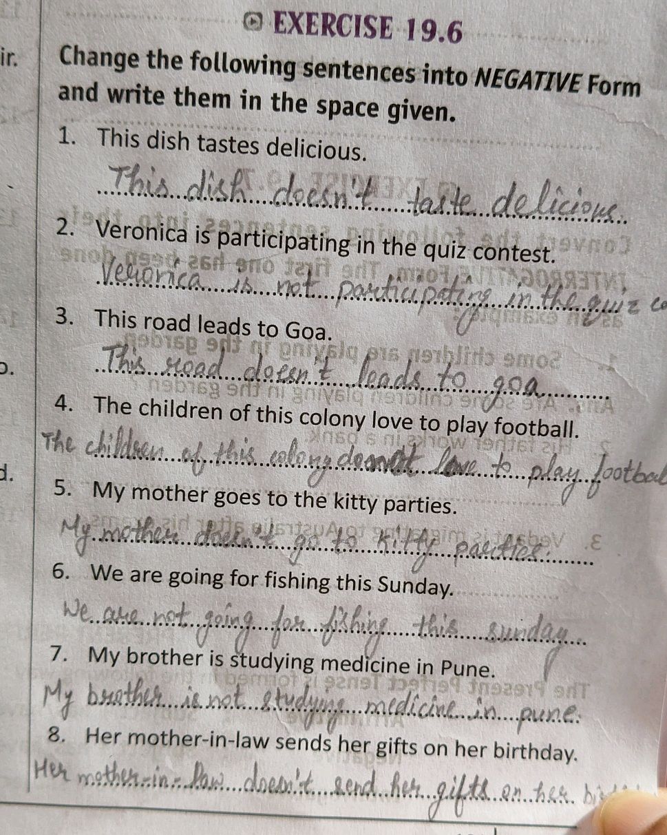 Change the following sentences into NEGATIVE | StudyX