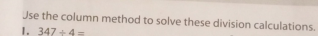 Use the column method to solve these | StudyX