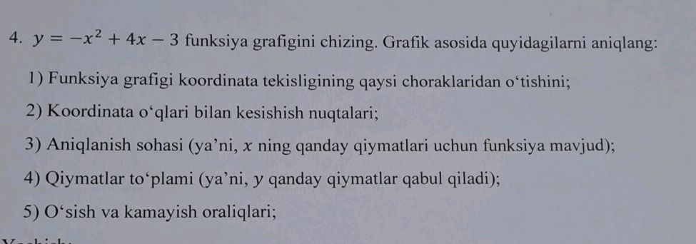4. $y = -x^2 + 4x - 3$ 1) Funksiya grafigi | StudyX