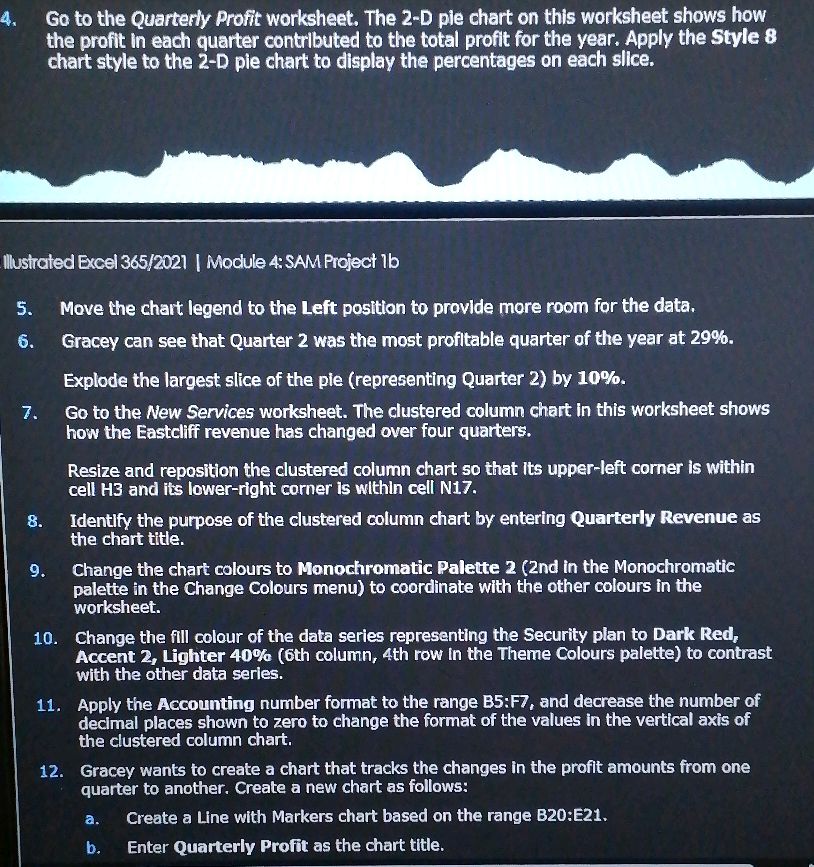 4. Go to the Quarterly Profit worksheet. The | StudyX