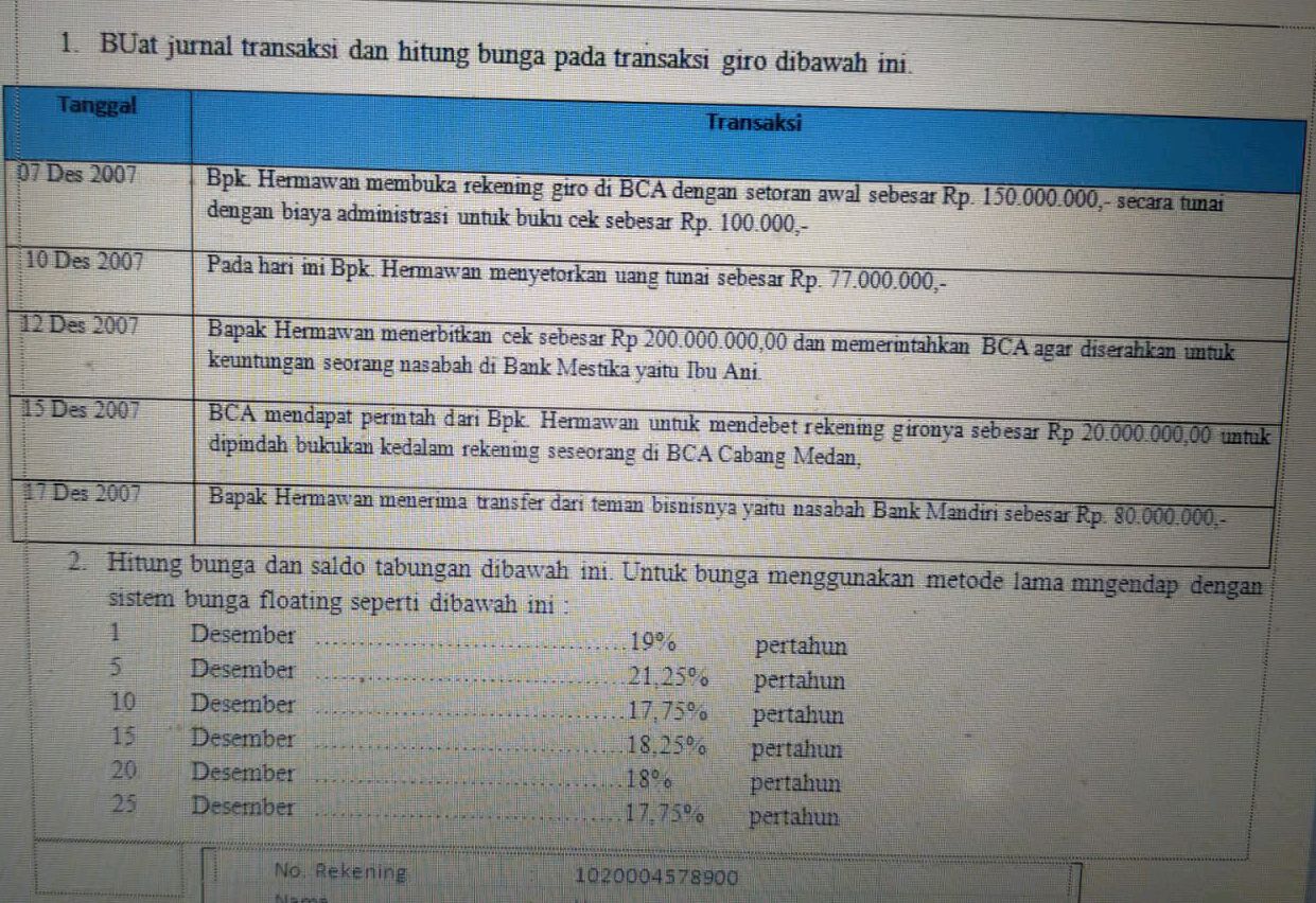 1. BUat jurnal transaksi dan hitung bunga | StudyX