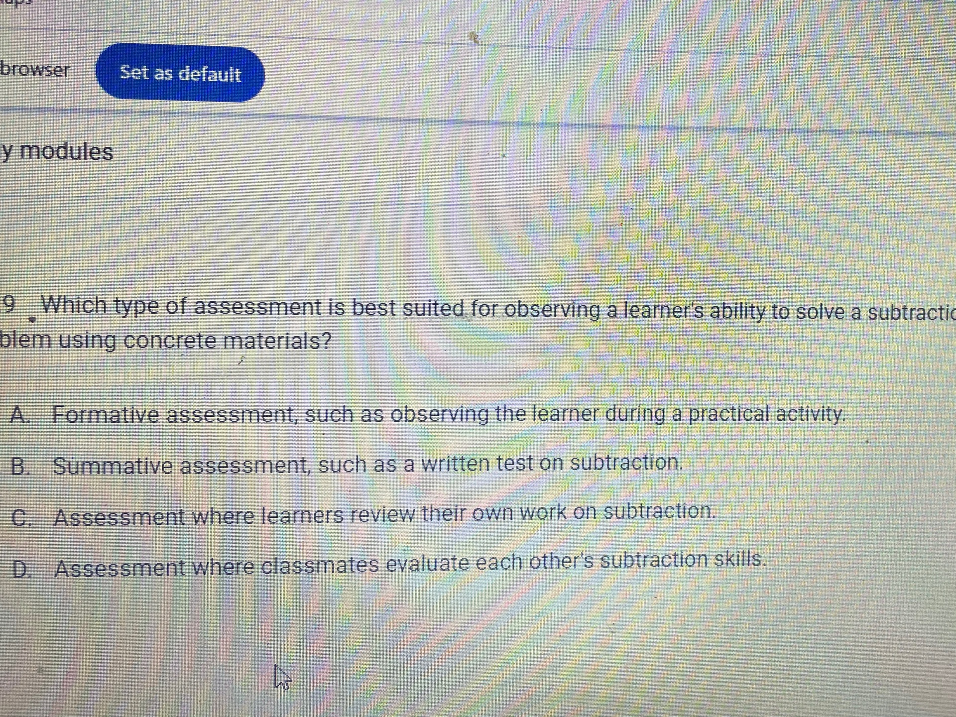9. Which type of assessment is best suited | StudyX