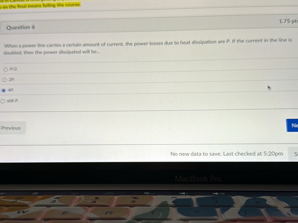 When a power line carries a certain amount | StudyX