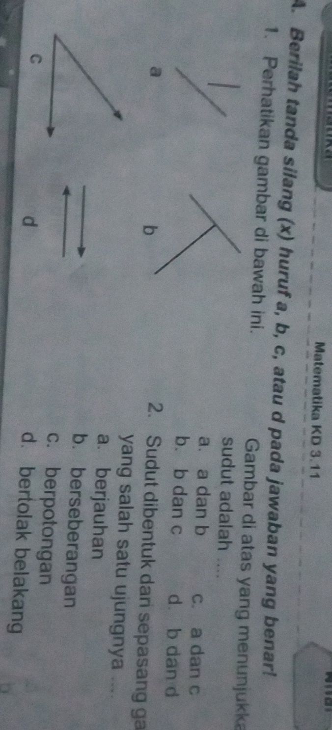 4. Berilah tanda silang (x) huruf a, b, c, | StudyX