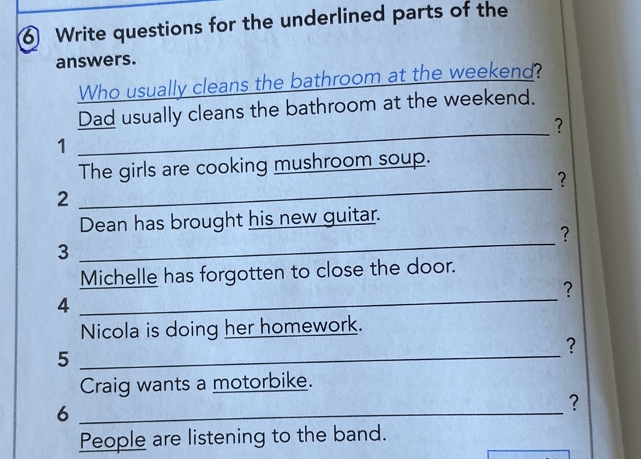 Write questions for the underlined parts of | StudyX