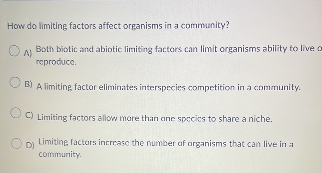 How do limiting factors affect organisms in | StudyX