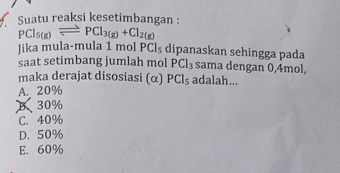 Suatu reaksi kesetimbangan : $PCl_5(g) | StudyX