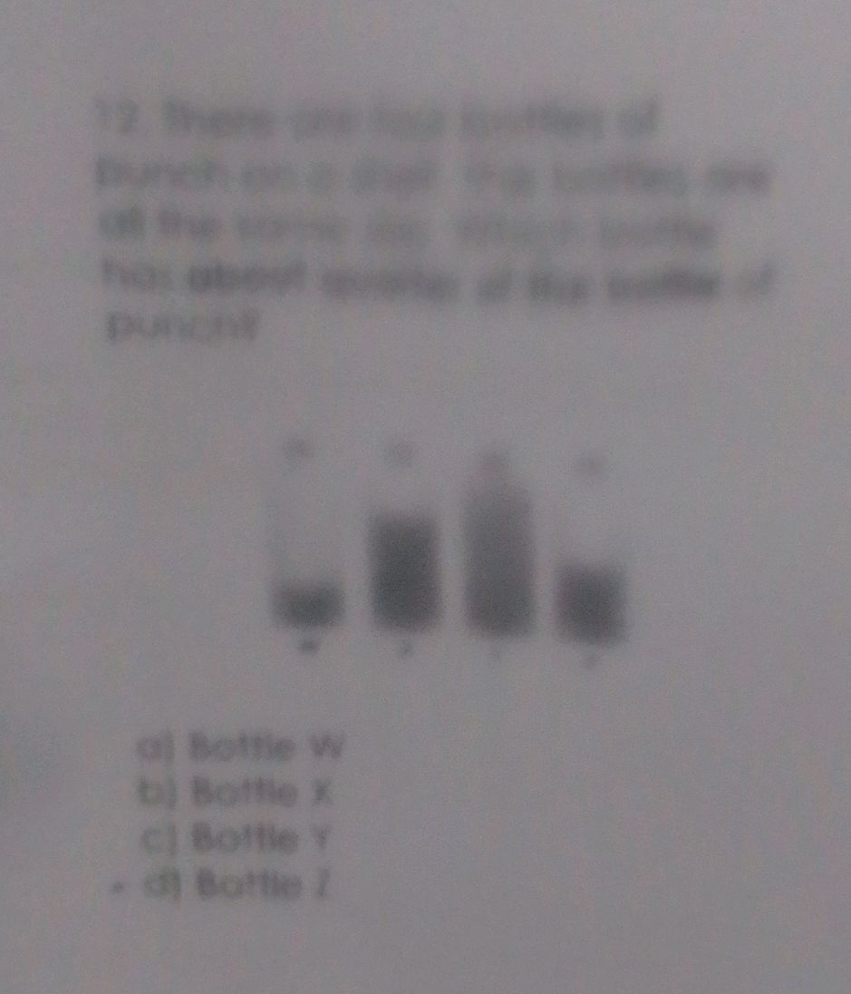 12. There are four bottles of punch on a | StudyX