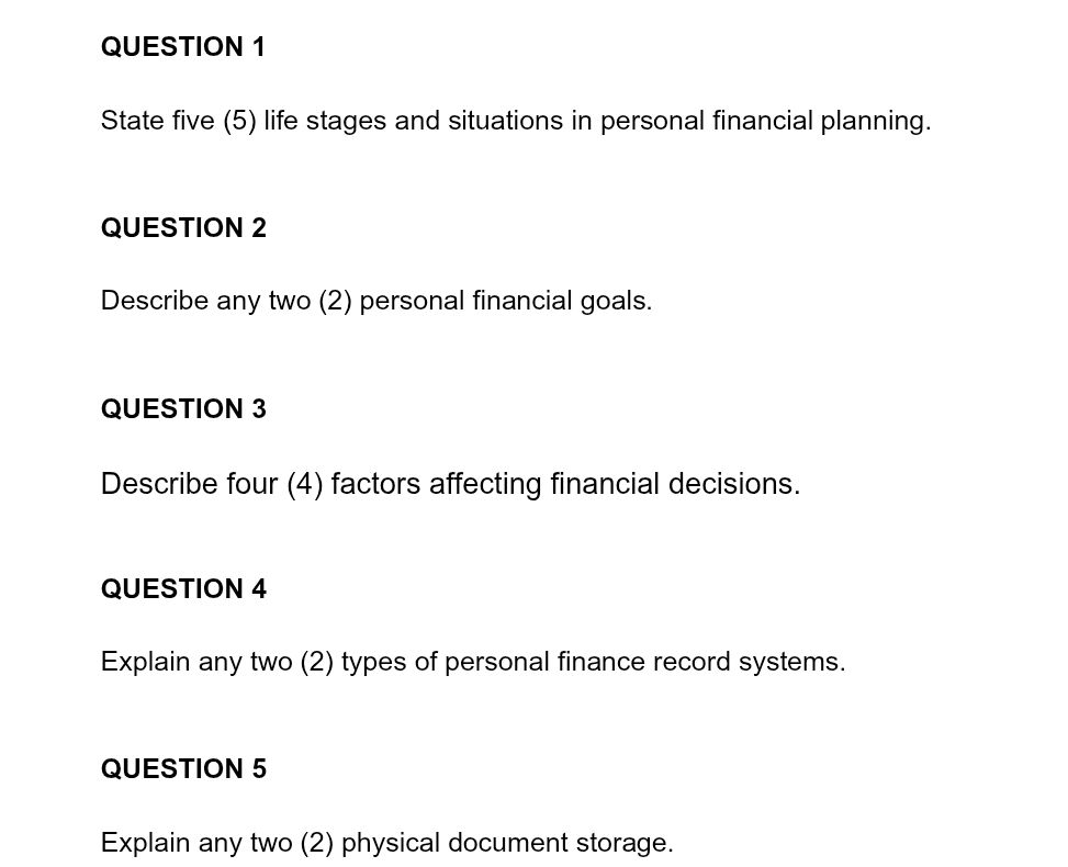 QUESTION 1 State five (5) life stages and | StudyX