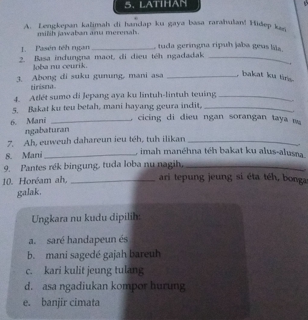 A. Lengkepan kalimah di handap ku gaya basa | StudyX