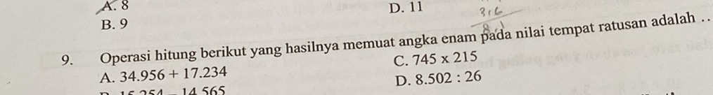 9. Operasi hitung berikut yang hasilnya | StudyX