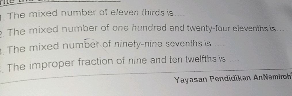 1. The mixed number of eleven thirds is.... | StudyX