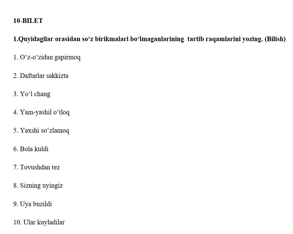 10-BILET 1. Quyidagilar orasidan so'z | StudyX