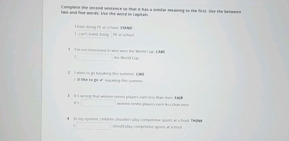 Complete the second sentence so that it has | StudyX