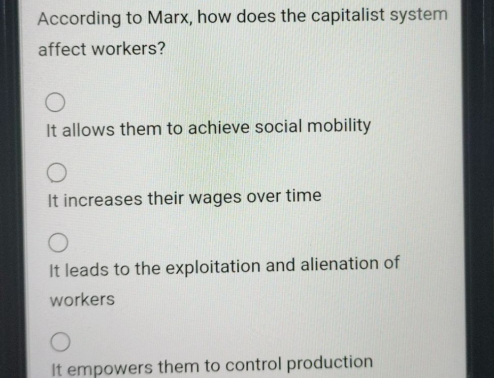 According to Marx, how does the capitalist | StudyX