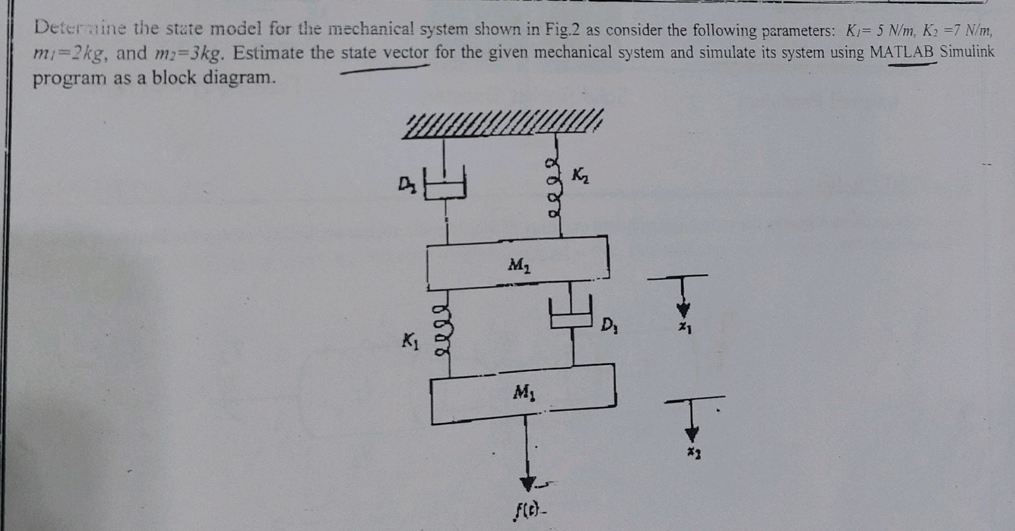 Determine the state model for the mechanical | StudyX