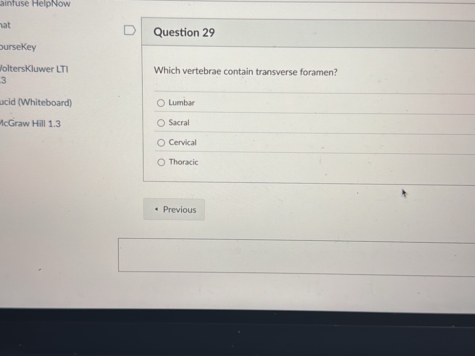 Question 29 Which vertebrae contain | StudyX