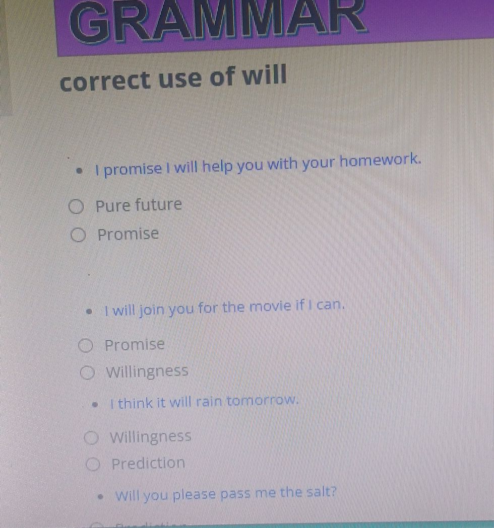 correct use of will * I promise I will | StudyX