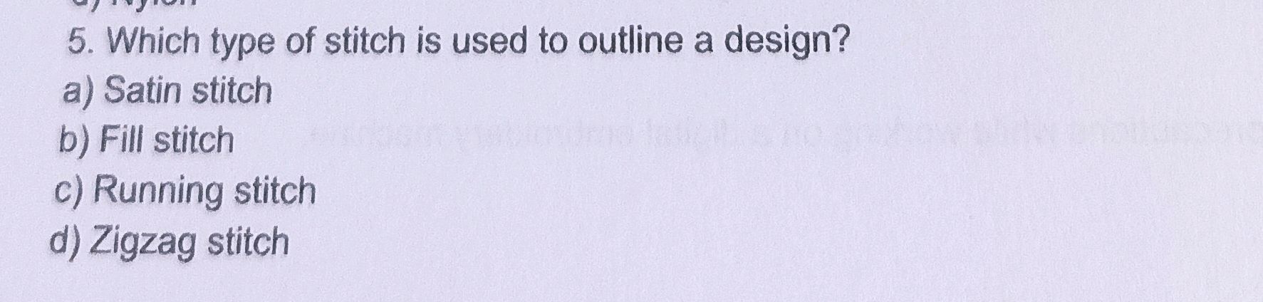 5. Which type of stitch is used to outline a | StudyX