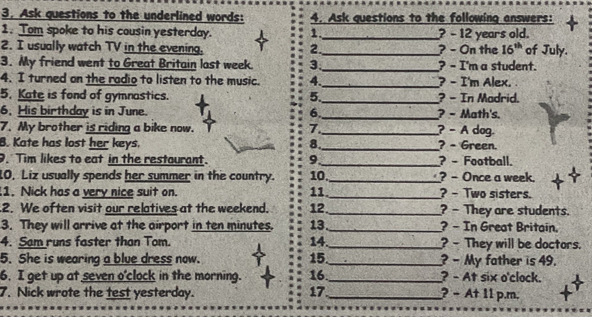 3. Ask questions to the underlined words: 1. | StudyX