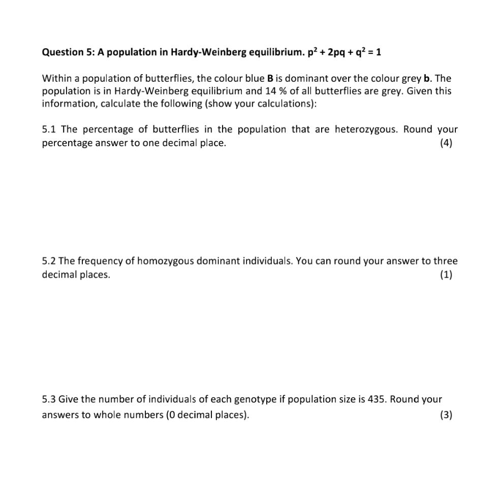 Question 5: A population in Hardy-Weinberg | StudyX