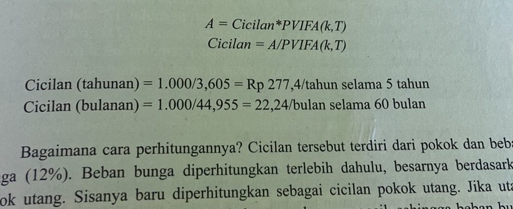 $ {A} = {Cicilan} * {PVIFA}(k, T)$ $ | StudyX