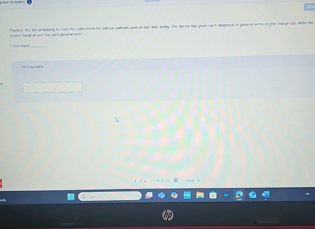 Practice: You are preparing to code the | StudyX