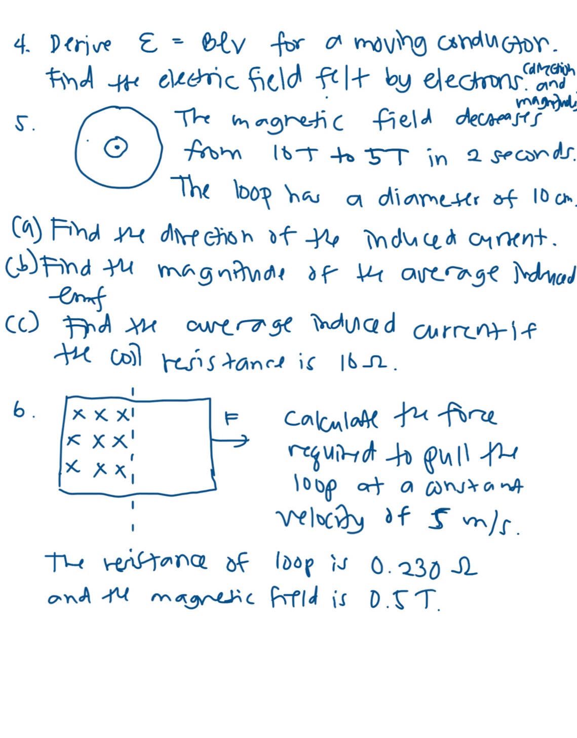 4. Derive $E = Blv$ for a moving conductor. | StudyX