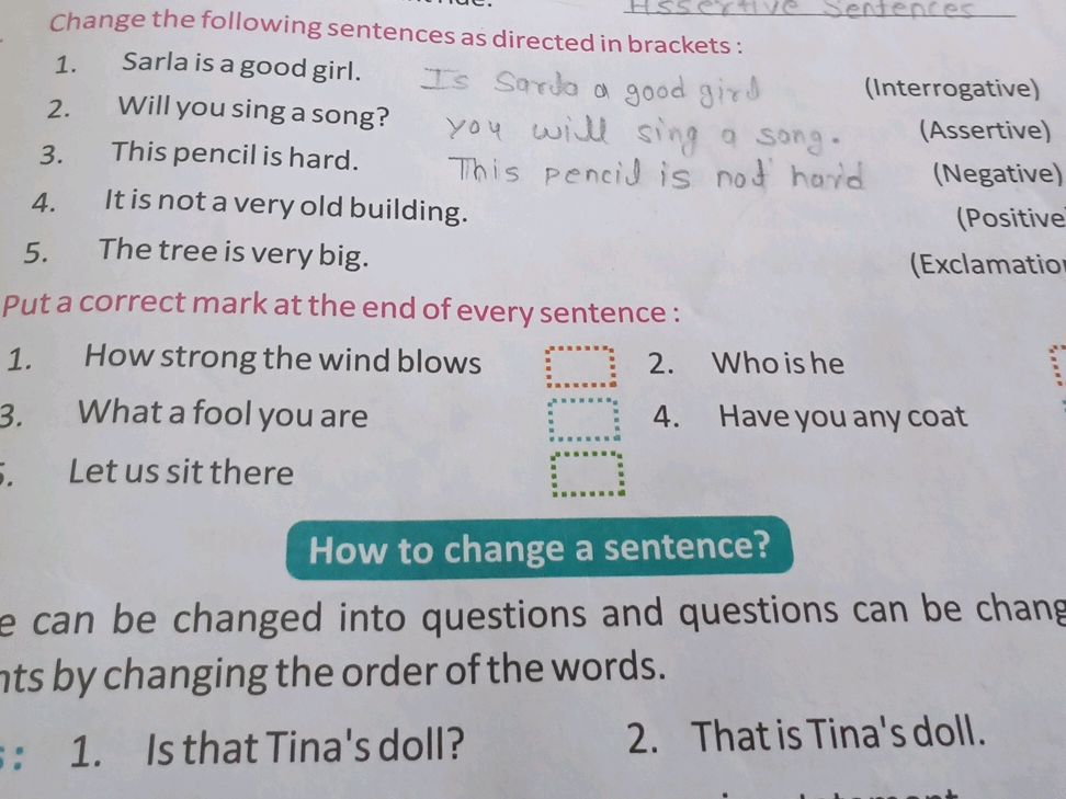 Change the following sentences as directed | StudyX