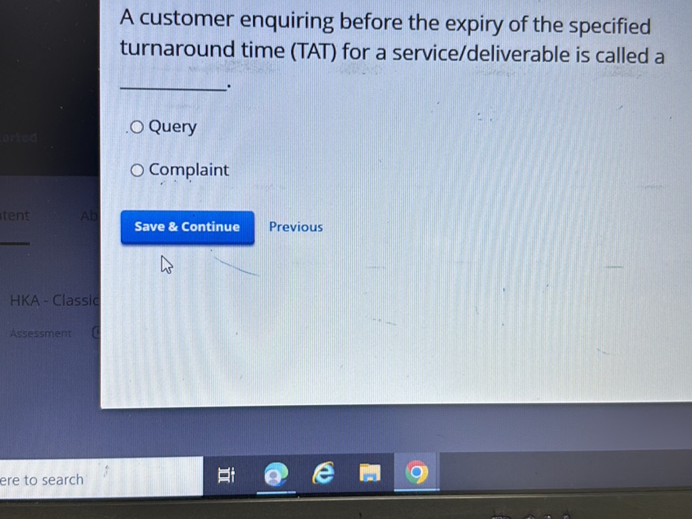 A customer enquiring before the expiry of | StudyX