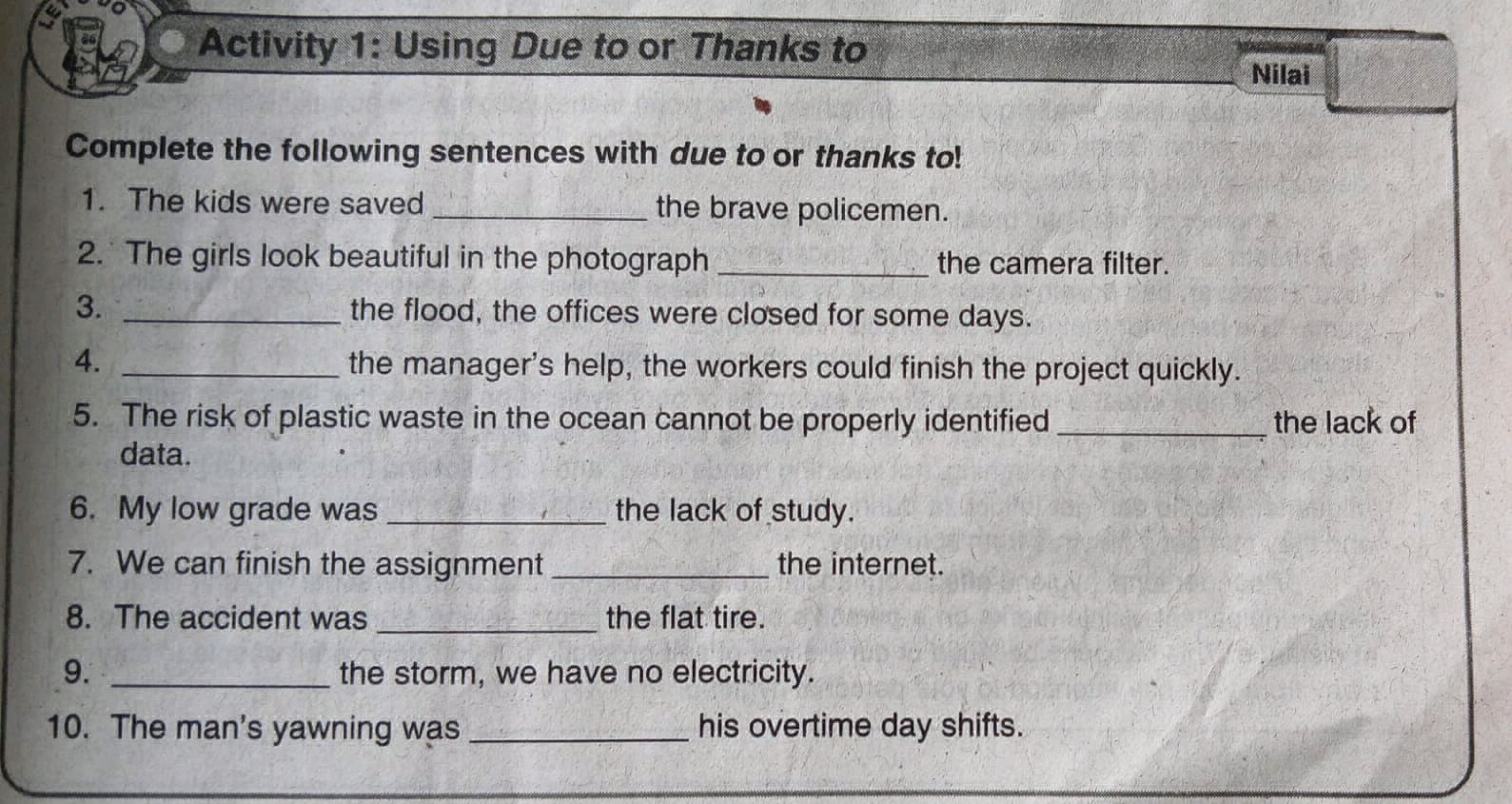 Complete the following sentences with due to | StudyX