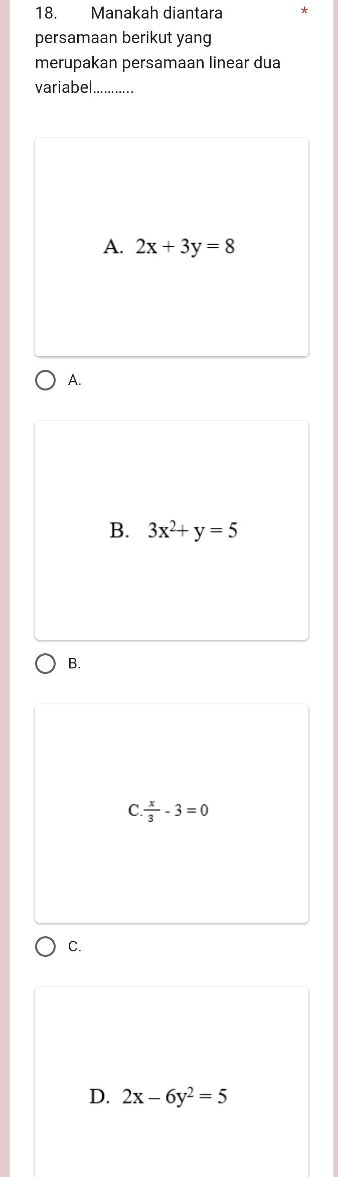 18. Manakah diantara persamaan berikut yang | StudyX