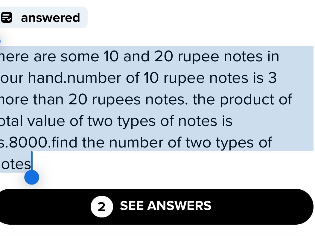 There are some 10 and 20 rupee notes in your | StudyX