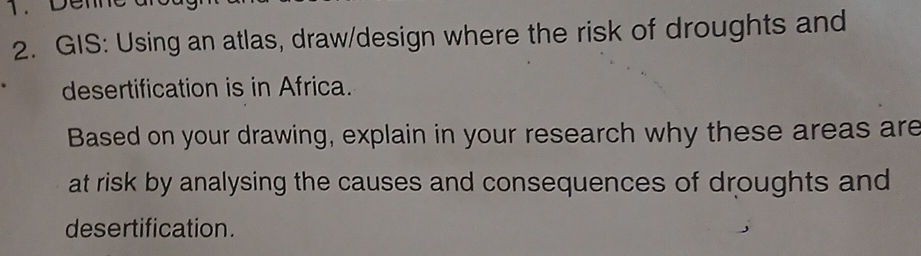 1. Define drought and desertification. 2. | StudyX