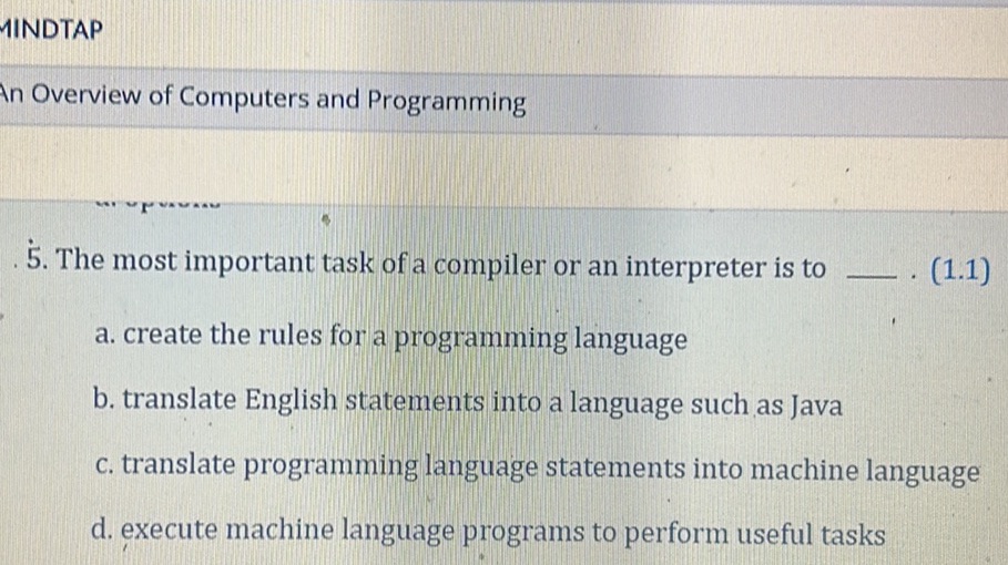 5. The most important task of a compiler or | StudyX