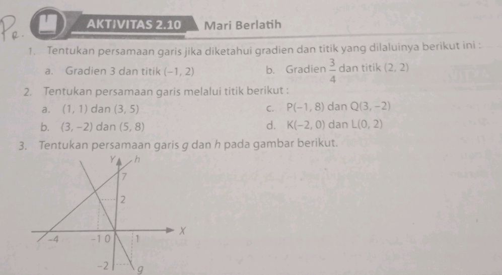 1. Tentukan persamaan garis jika diketahui | StudyX