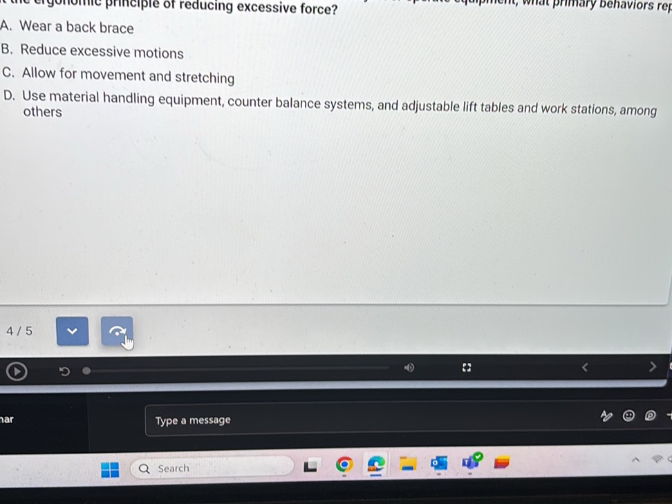 What is the ergonomic principle of reducing | StudyX